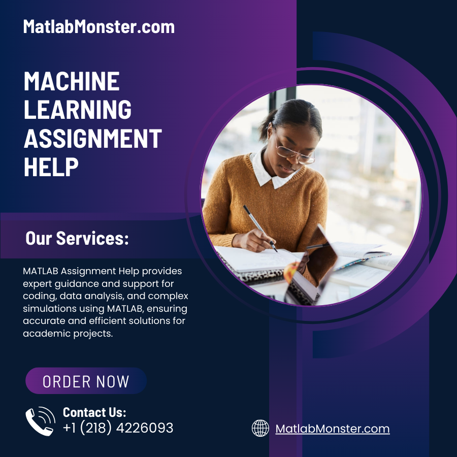 Machine Learning Matlab Assignment Help | Hire Someone To Take My ...